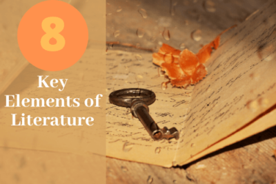 The 8 Key Elements of Literature - Writing Tips and Sips
